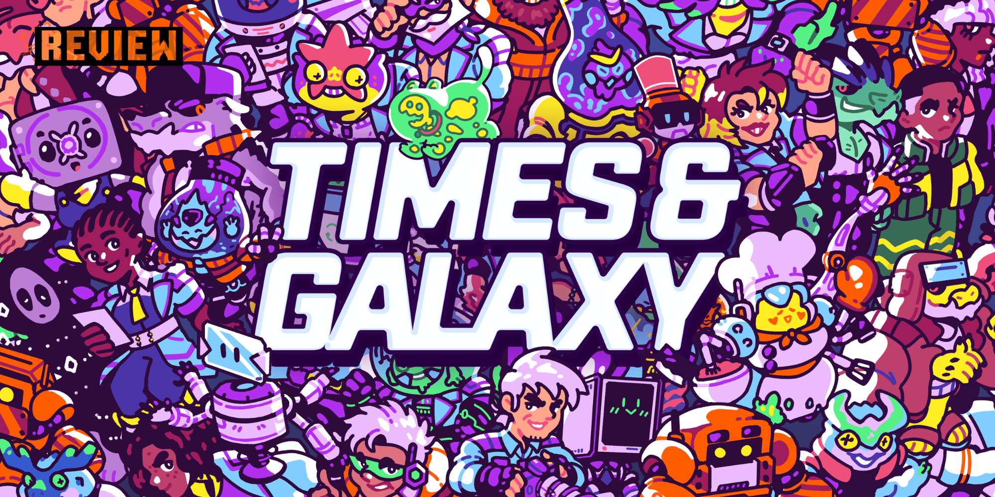 Times & Galaxy Review - In A Galaxy Far, Far Away...
