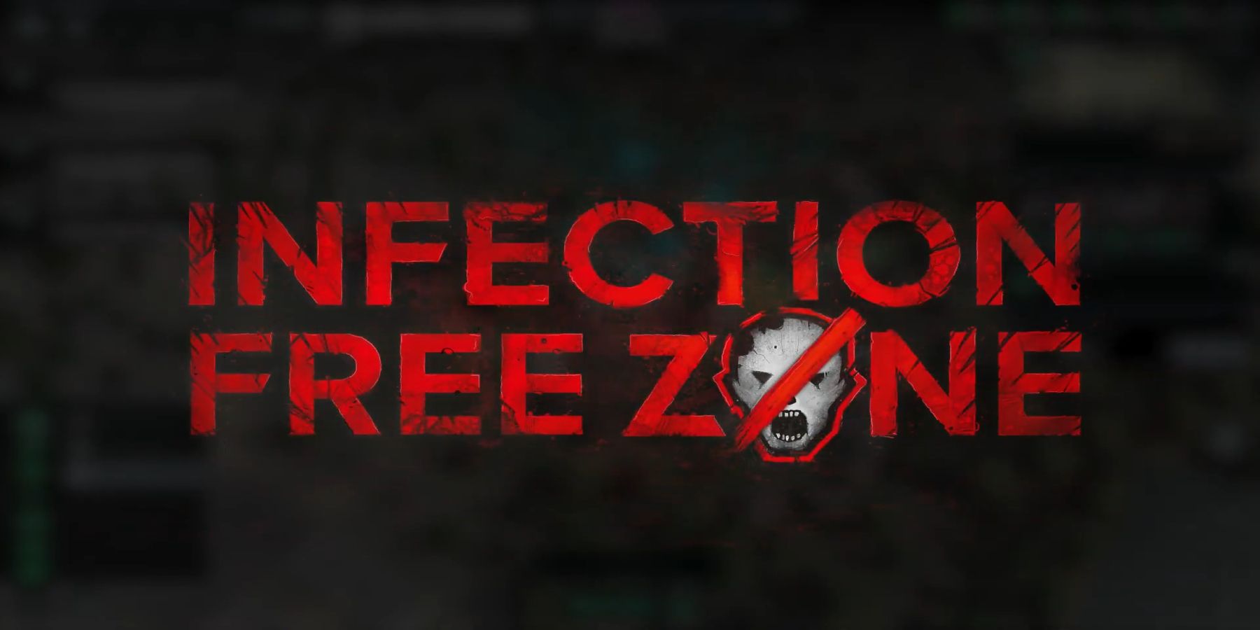 Infection Free Zone | TheGamer